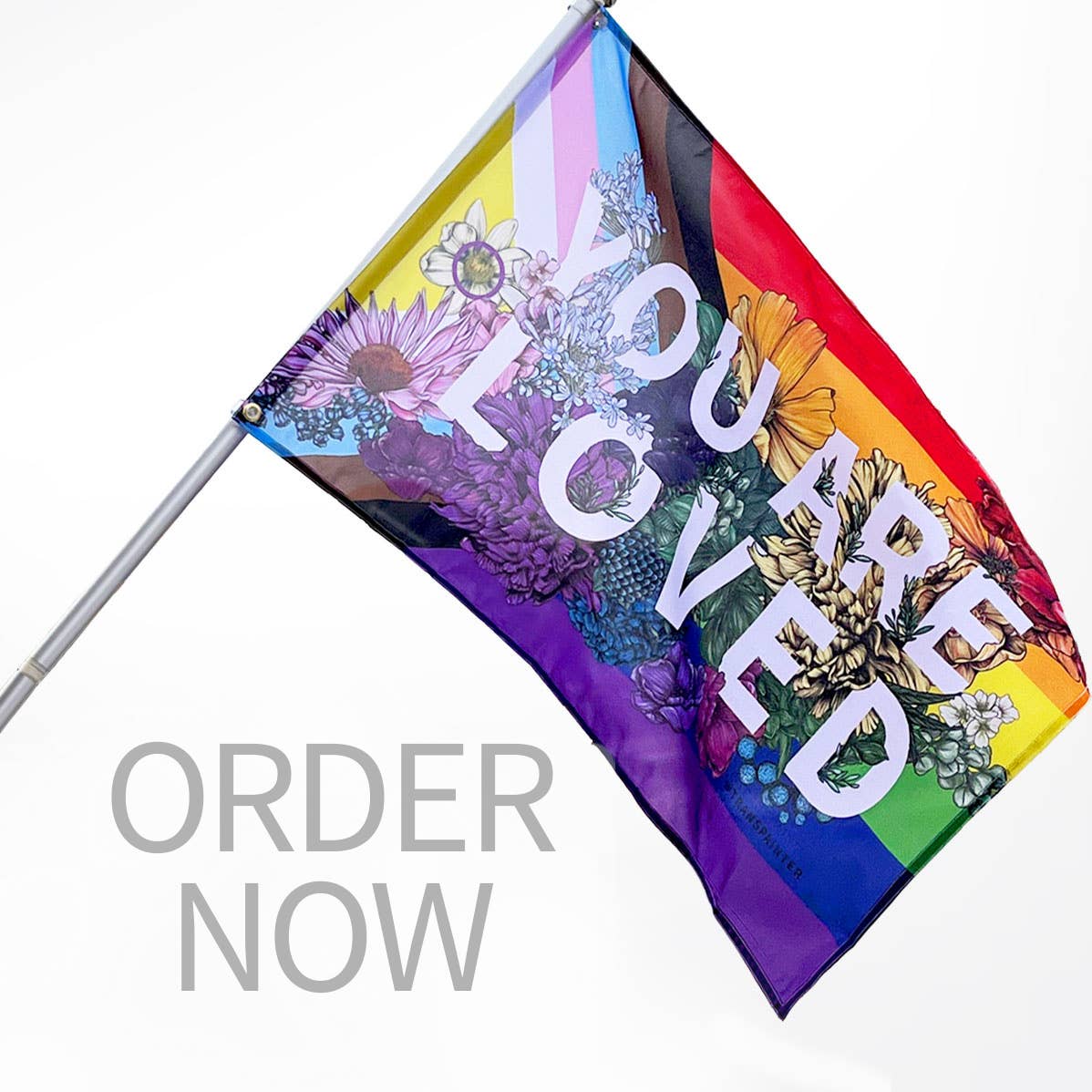 You Are Loved Flag – Passiflora Home